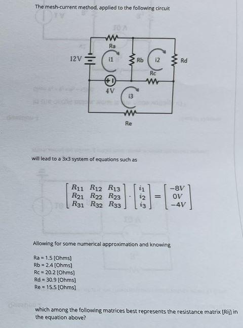 Solved The mesh-current method, applied to the following | Chegg.com