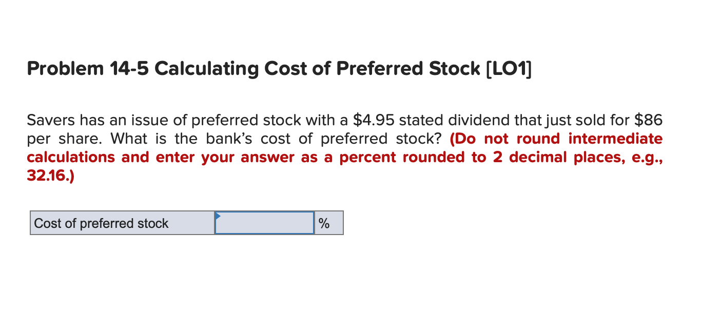 Solved Problem 14-5 Calculating Cost of Preferred Stock | Chegg.com