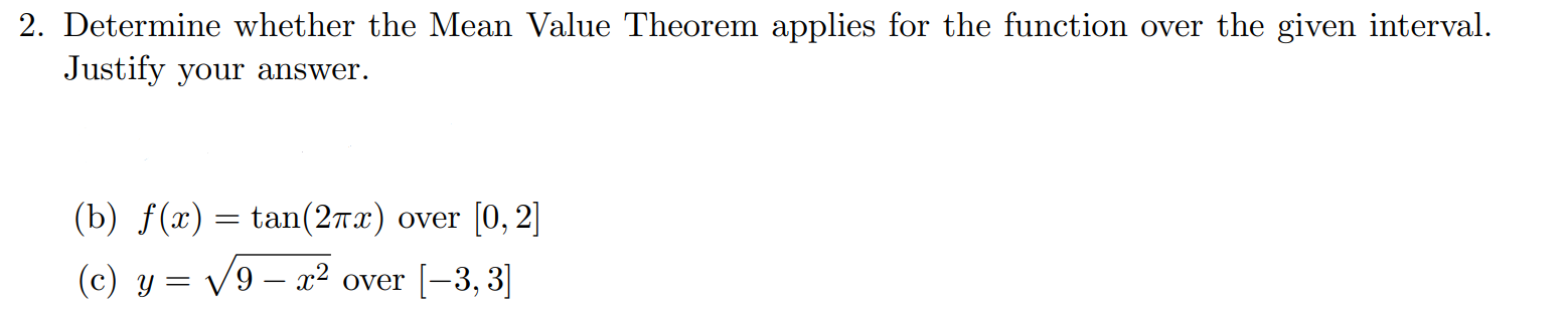 Solved 2. Determine whether the Mean Value Theorem applies | Chegg.com