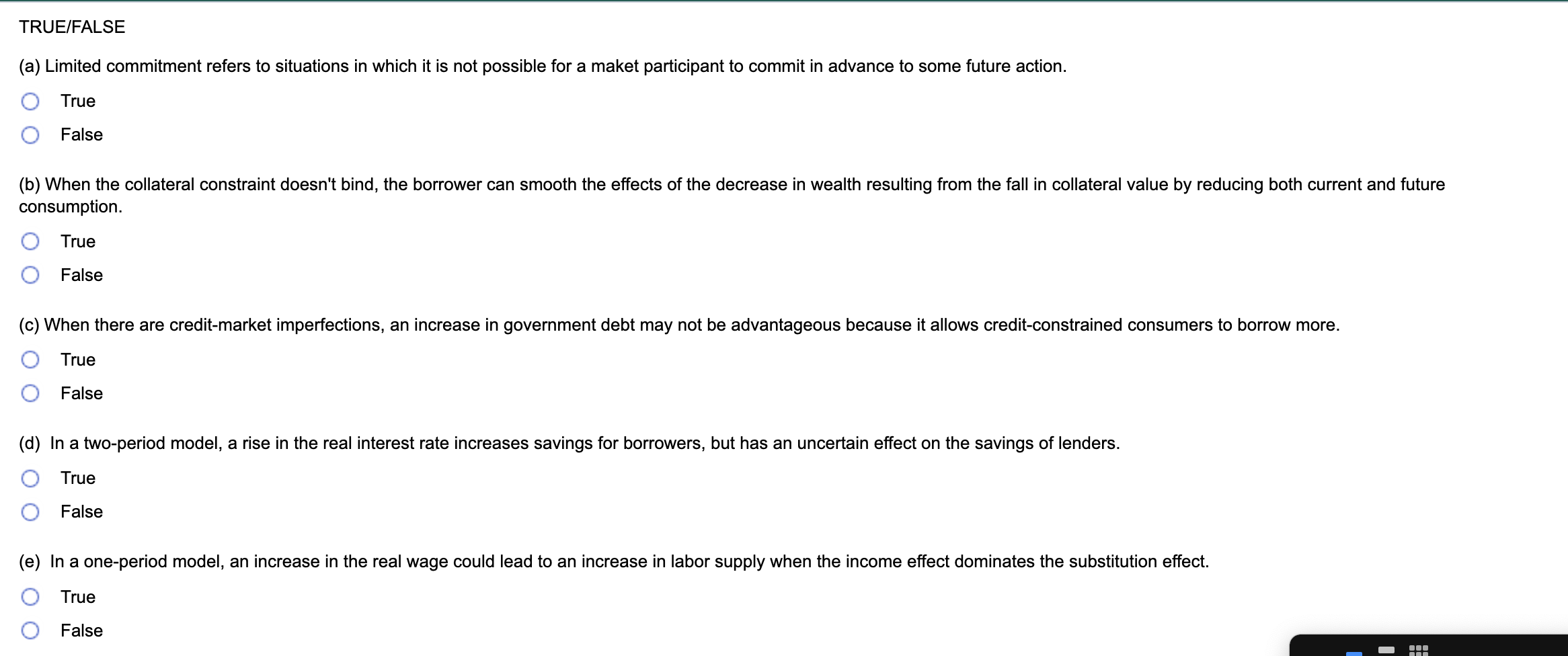 Solved TRUE/FALSE (a) Limited commitment refers to | Chegg.com