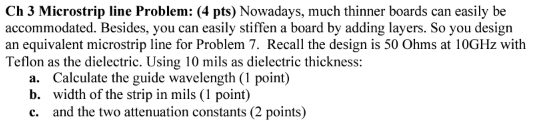 Solved Ch 3 ﻿Microstrip line Problem: (4 ﻿pts) ﻿Nowadays, | Chegg.com