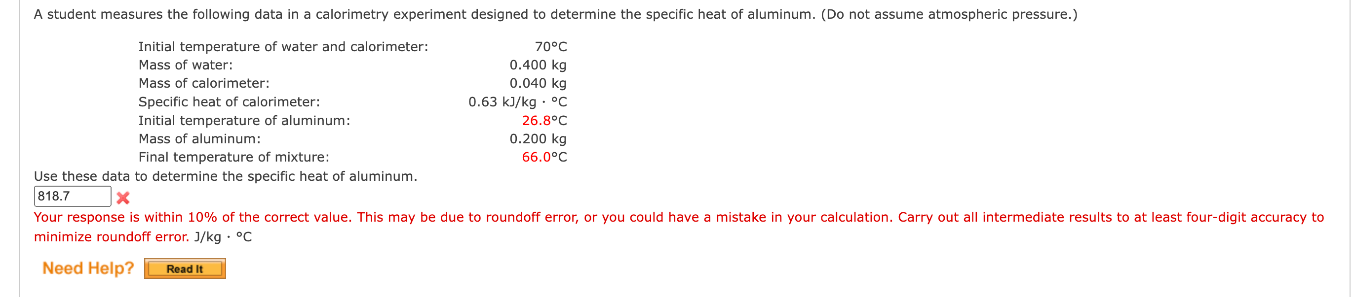 Solved minimize roundoff error. J/kg⋅∘C | Chegg.com