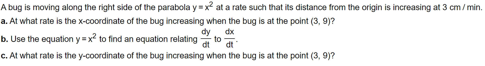 Solved A bug is moving along the right side of the parabola | Chegg.com