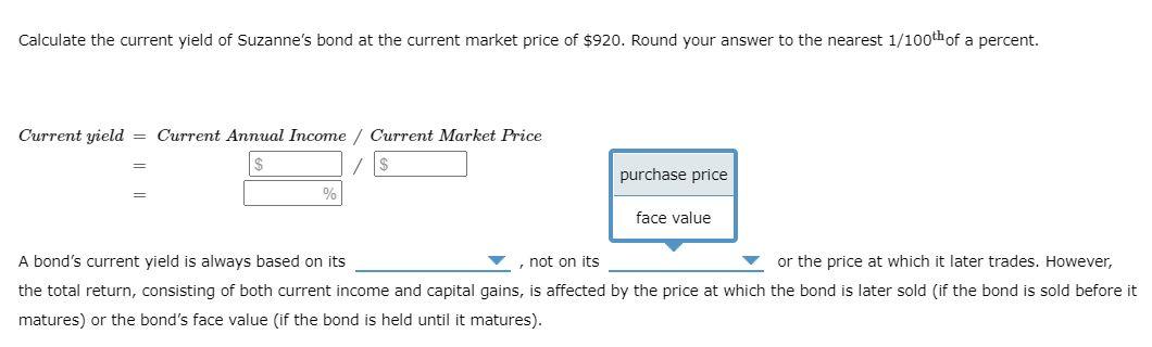 Solved A bond's current yield equals the bond's fixed annual | Chegg.com