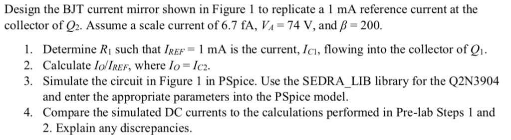 Solved Design the BJT current mirror shown in Figure 1 to | Chegg.com