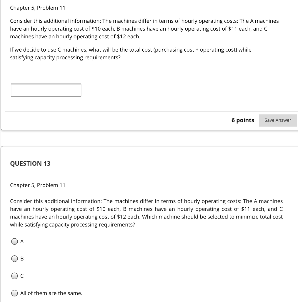 Chapter 5, Problem 11 Consider this additional | Chegg.com