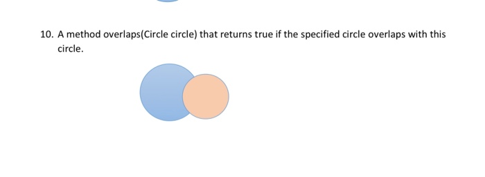 Solved 4. Define the Circle class that contains: Two double | Chegg.com