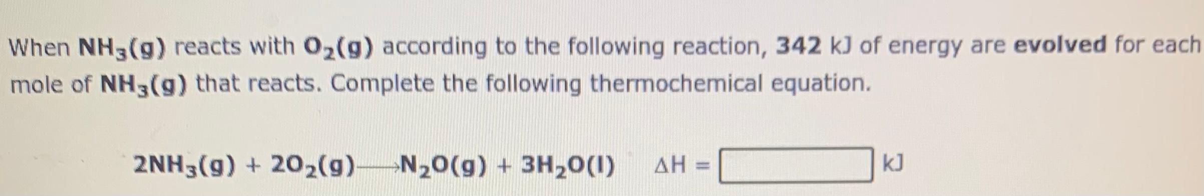 Solved When NH3( g) reacts with O2( g) according to the | Chegg.com