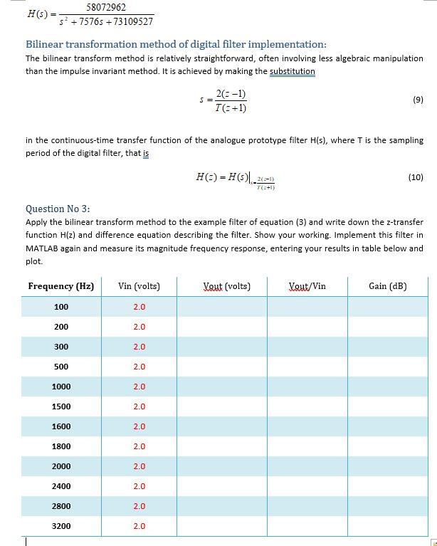 Solved 58072962 H = s? +7576s +73109527 Bilinear | Chegg.com