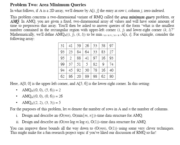 Problem Two: Area Minimum Queries In what follows. if | Chegg.com