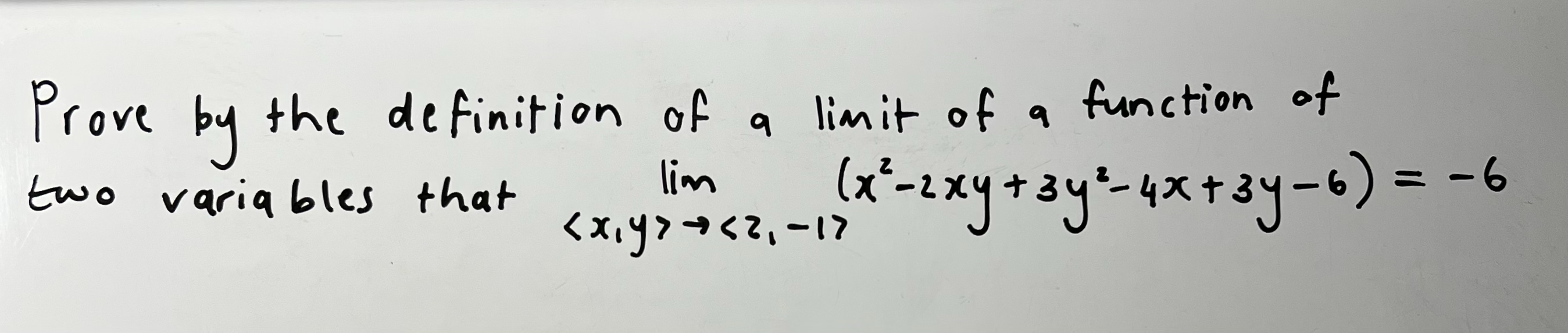 Solved Prove by the definition of a limit of a function of | Chegg.com