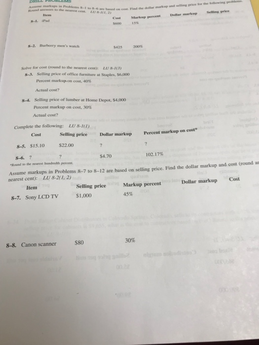 Solved Assume markups in Problemm 8- Round answers to the | Chegg.com