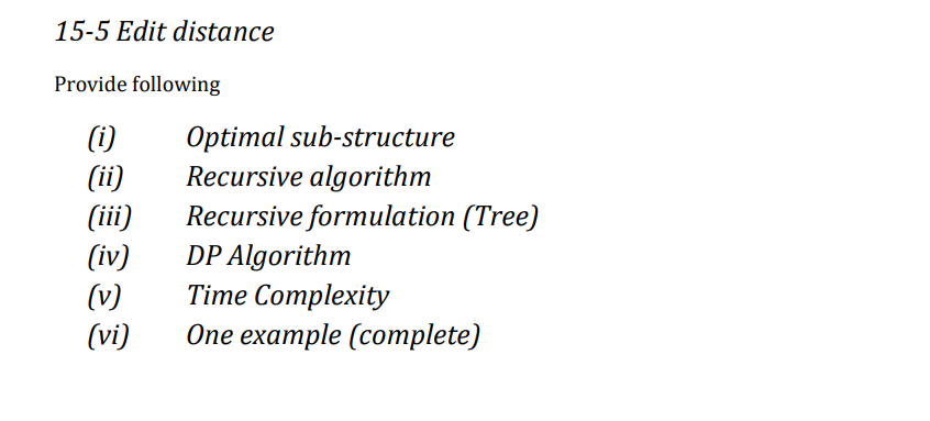 Solved 15-5 ﻿Edit distanceIn order to transform one source | Chegg.com