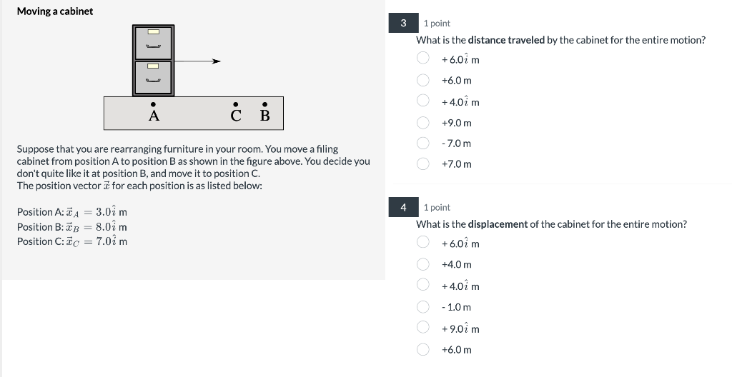 Solved Moving Cabinet 5 1 point. What is the displacement by | Chegg.com