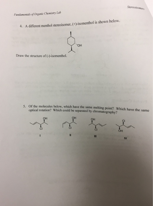 Solved Pre-lab Questions: 1. How many possible stereoisomers | Chegg.com