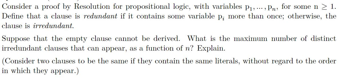 Solved Consider a proof by Resolution for propositional | Chegg.com