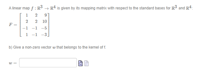 Solved A linear map f: R3 + R4 is given by its mapping | Chegg.com
