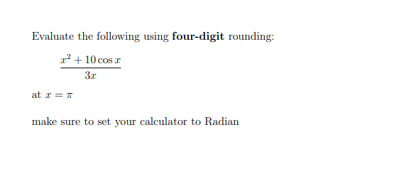 Solved Evaluate the following using four-digit rounding: x2 | Chegg.com