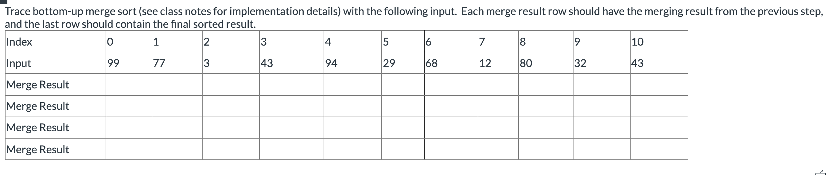 Solved Trace Bottom Up Merge Sort See Class Notes For 