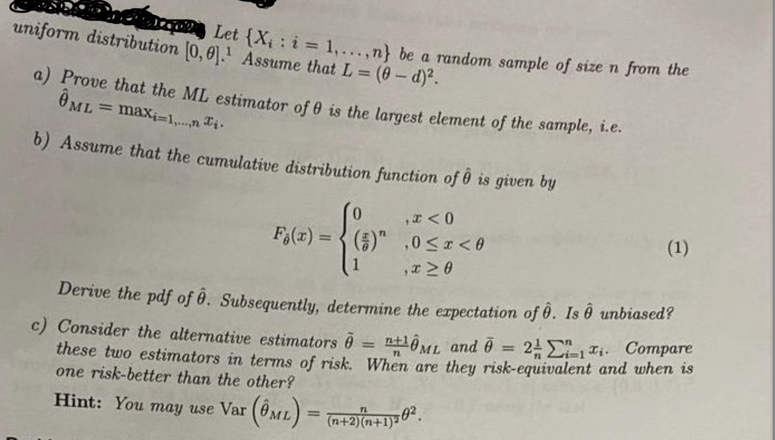 Solved uniform distribution {:[0,θ]xi:i=1,dots,n} ﻿be a | Chegg.com