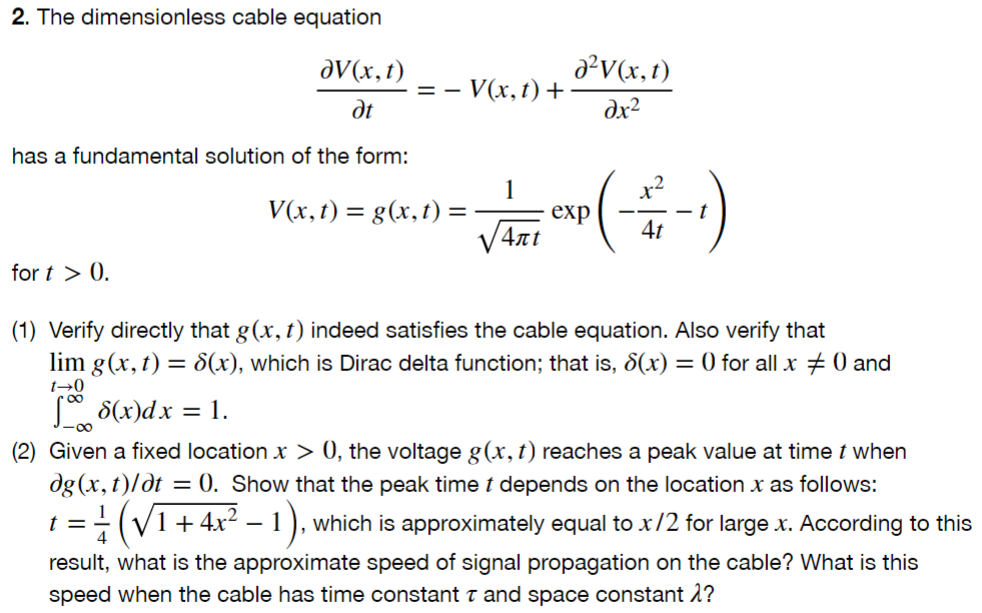 Solved 2. The dimensionless cable equation | Chegg.com