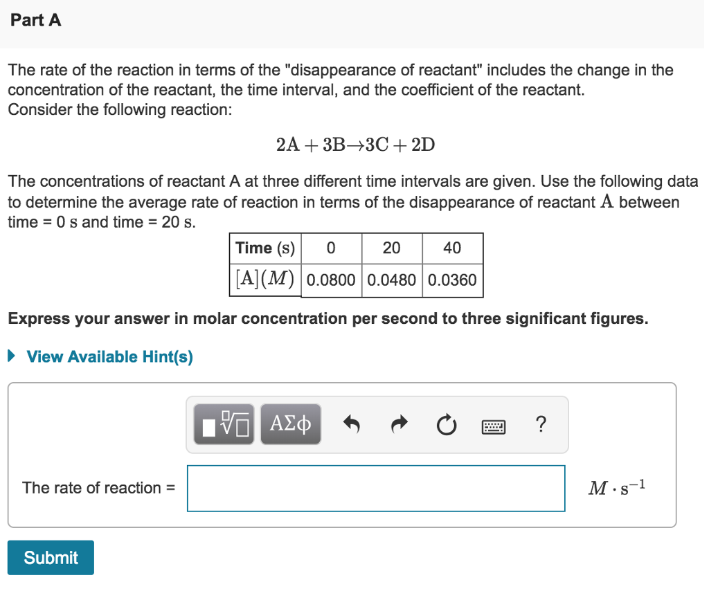 Solved Part A The rate of the reaction in terms of the | Chegg.com