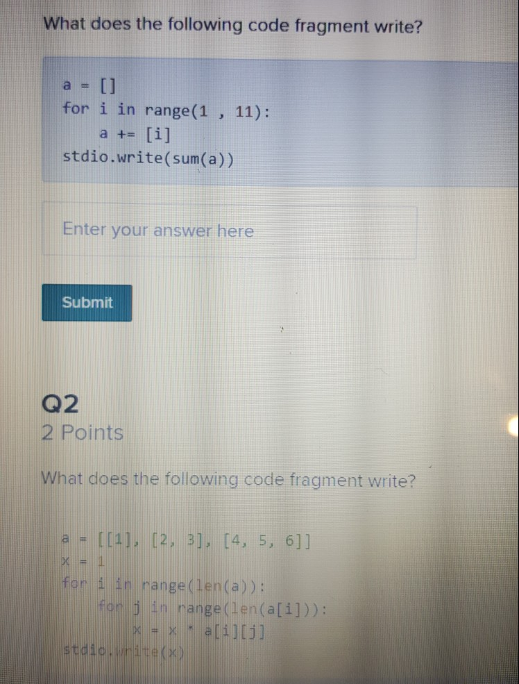 Solved What does the following code fragment write? for i in | Chegg.com