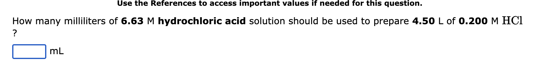 Solved How many milliliters of 6.63M hydrochloric acid | Chegg.com