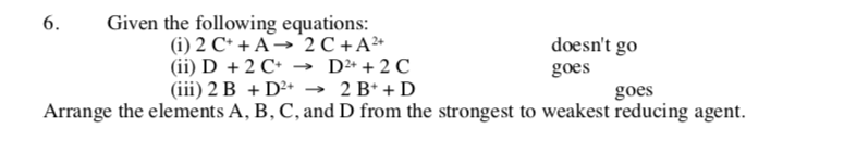 Solved 6. Given the following equations: i) 2 C A-2C+A2 (ii) | Chegg.com