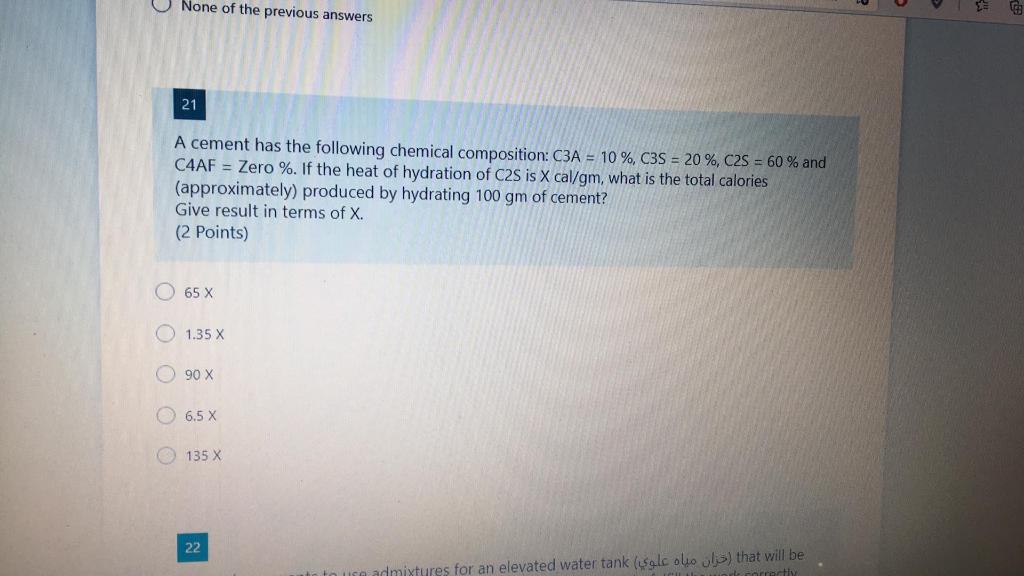 Solved None of the previous answers 21 A cement has the | Chegg.com
