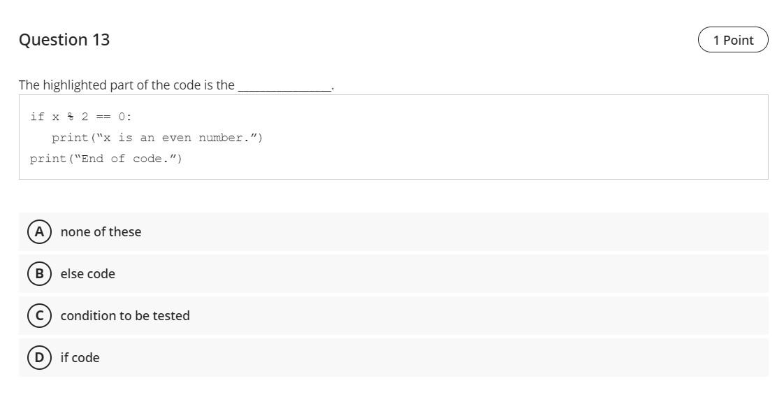 Question 13 The highlighted part of the code is the | Chegg.com