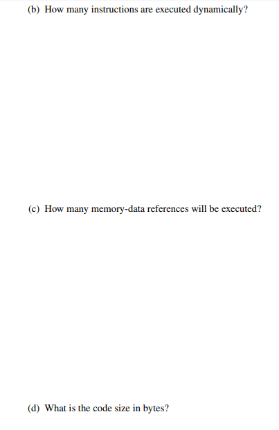Solved Consider The Following Fragment Of C Code For