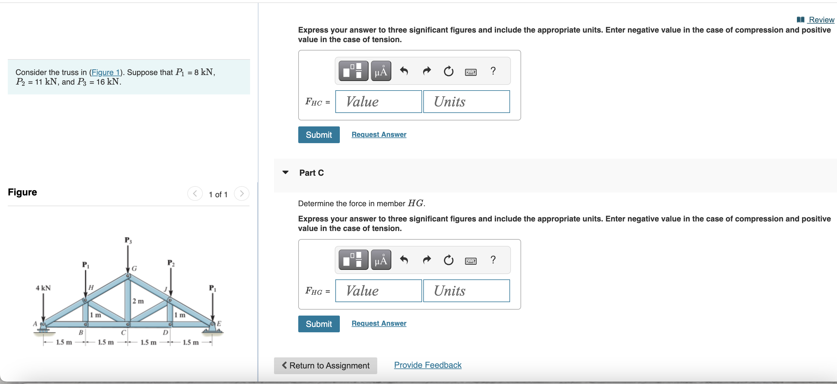 Solved Consider the truss in (Figure 1). Suppose that | Chegg.com