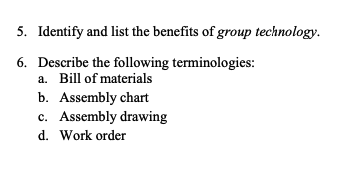 Solved 5. Identify and list the benefits of group | Chegg.com