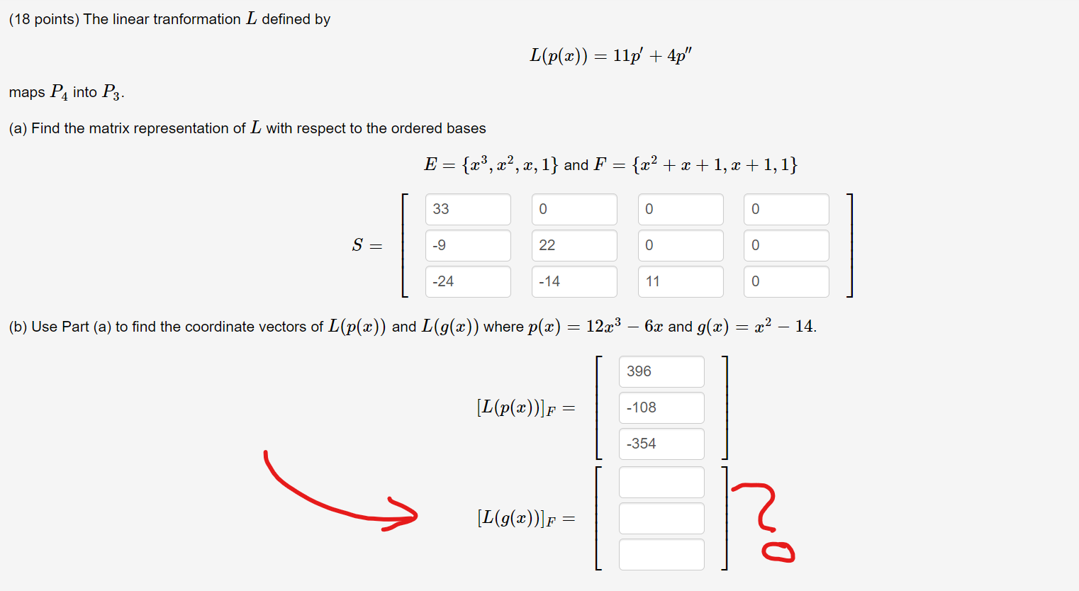 Solved 18 Points The Linear Tranformation L Defined By