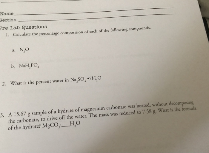 Solved Name Section Pre Lab Questions 1. Calculate the | Chegg.com