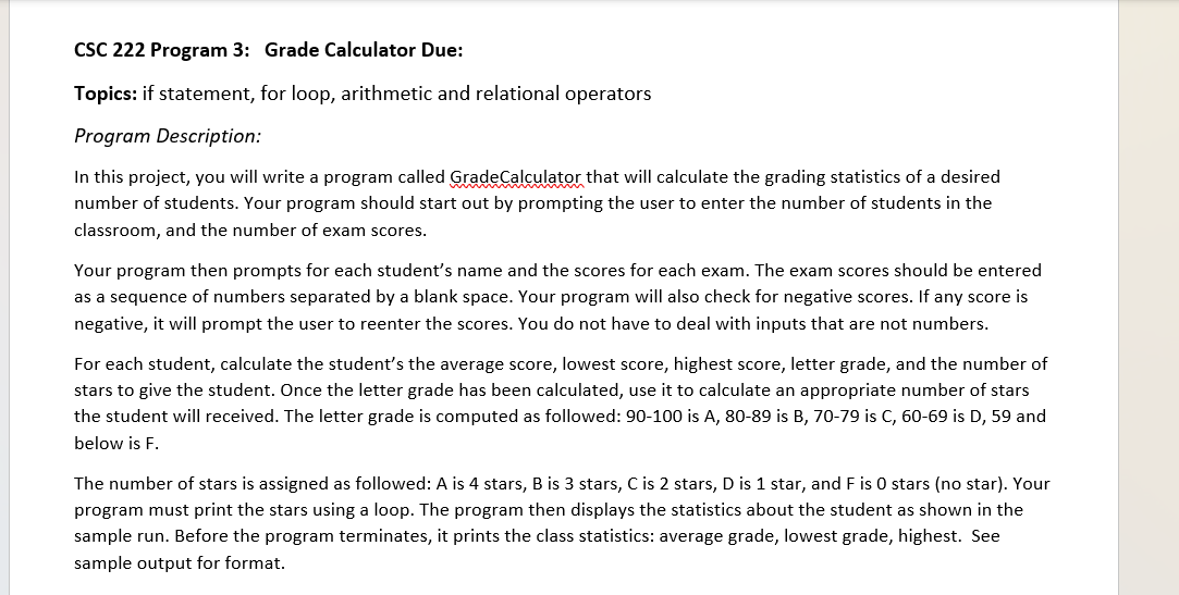 CSC 222 Program 3: Grade Calculator Due: Topics: if | Chegg.com