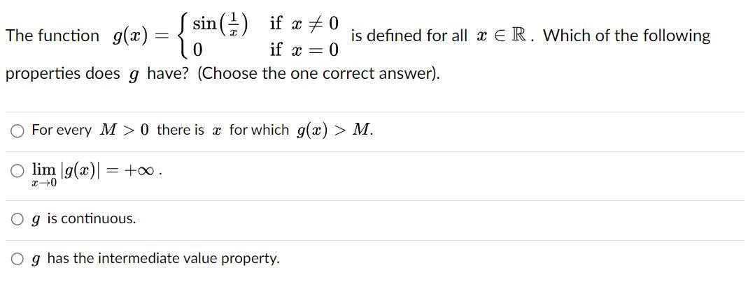 Solved The function g(x)={sin(x1)0 if x =0 if x=0 is defined | Chegg.com