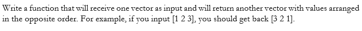 Solved Write A Function That Will Receive One Vector As 3907