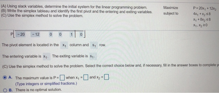 Solved (A) Using slack variables, determine the initial | Chegg.com
