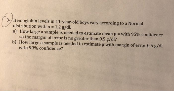 Solved 3-/Hemoglobin levels in 11-year-old boys vary | Chegg.com