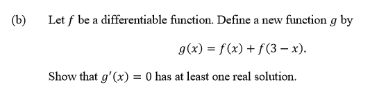 Solved b) Let f be a differentiable function. Define a new | Chegg.com