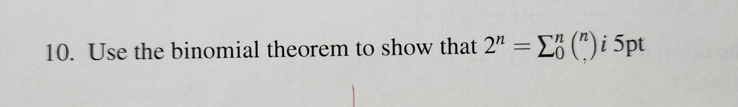 Solved Use the binomial theorem to ﻿show that 2n=∑0n(n?)i, | Chegg.com