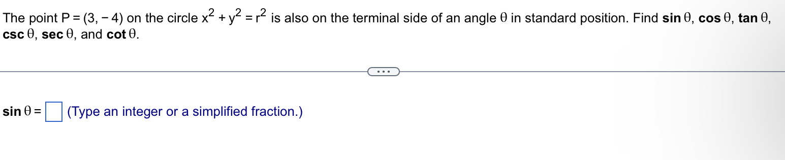 Solved The point P=(3,−4) on the circle x2+y2=r2 is also on | Chegg.com