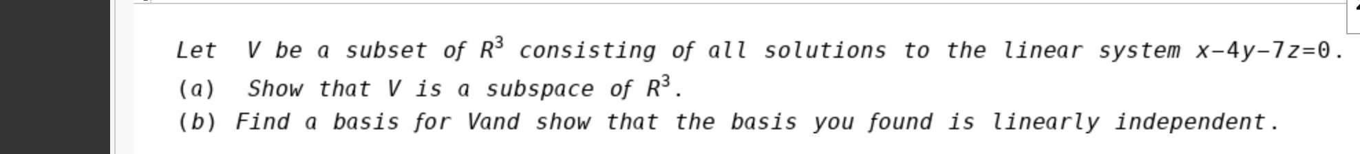 Solved Let V be a subset of R3 consisting of all solutions | Chegg.com
