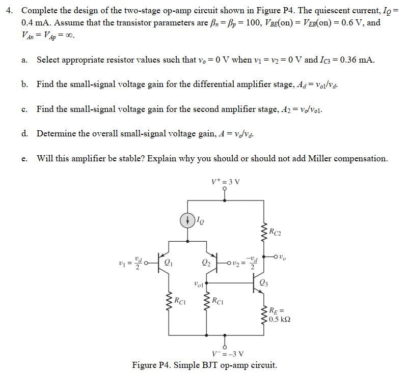 Solved 4. Complete the design of the two-stage op-amp | Chegg.com