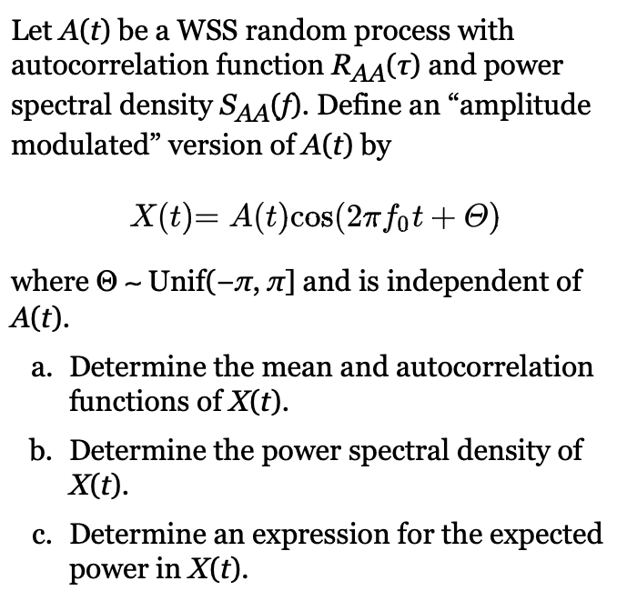 Solved Let A(t) be a WSS random process with autocorrelation | Chegg.com