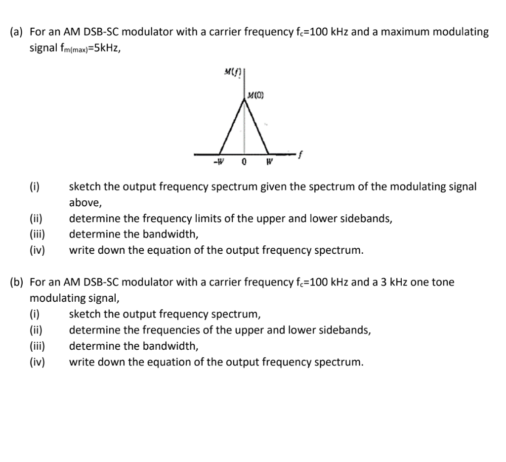 Solved (a) For an AM DSB-SC modulator with a carrier | Chegg.com