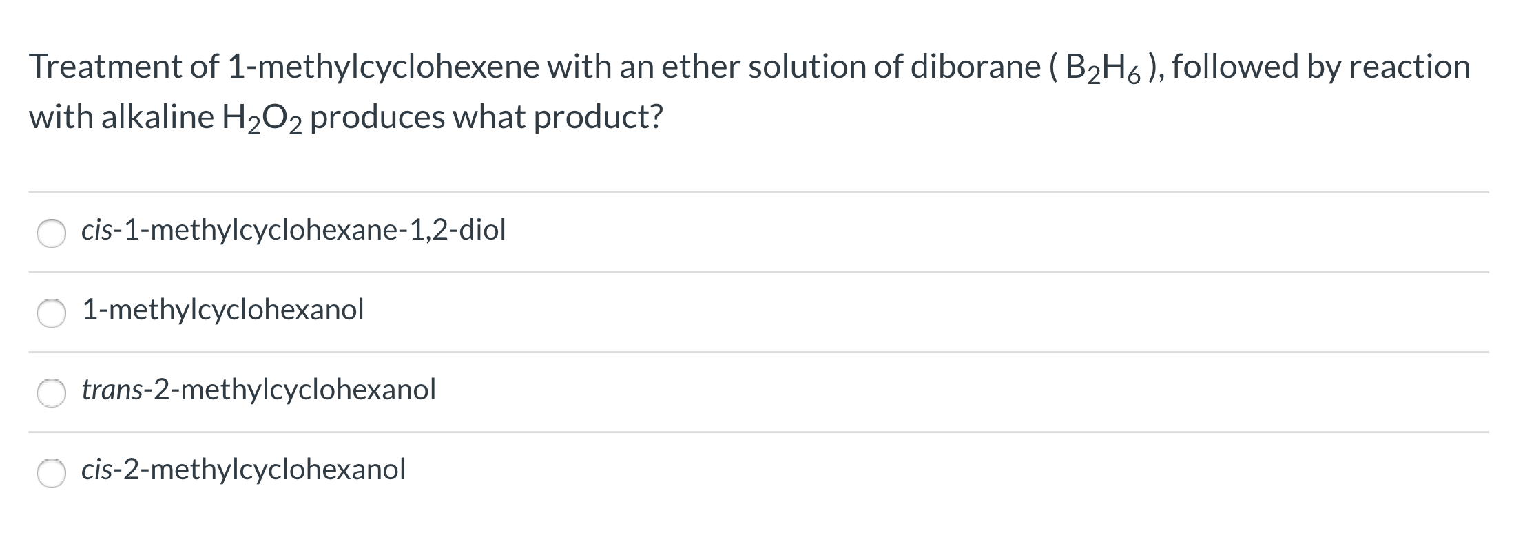 Solved Treatment of 1-methylcyclohexene with an ether | Chegg.com