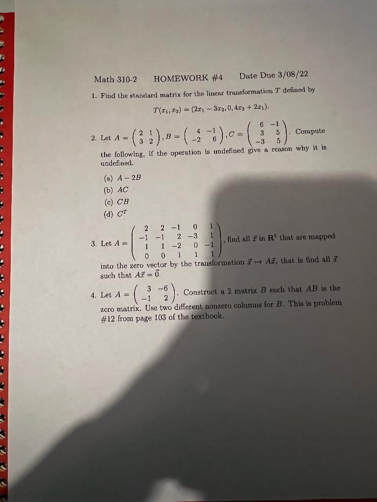 Solved Math 310-2 HOMEWORK #4 Date Due 3/08/22 1. Find the | Chegg.com